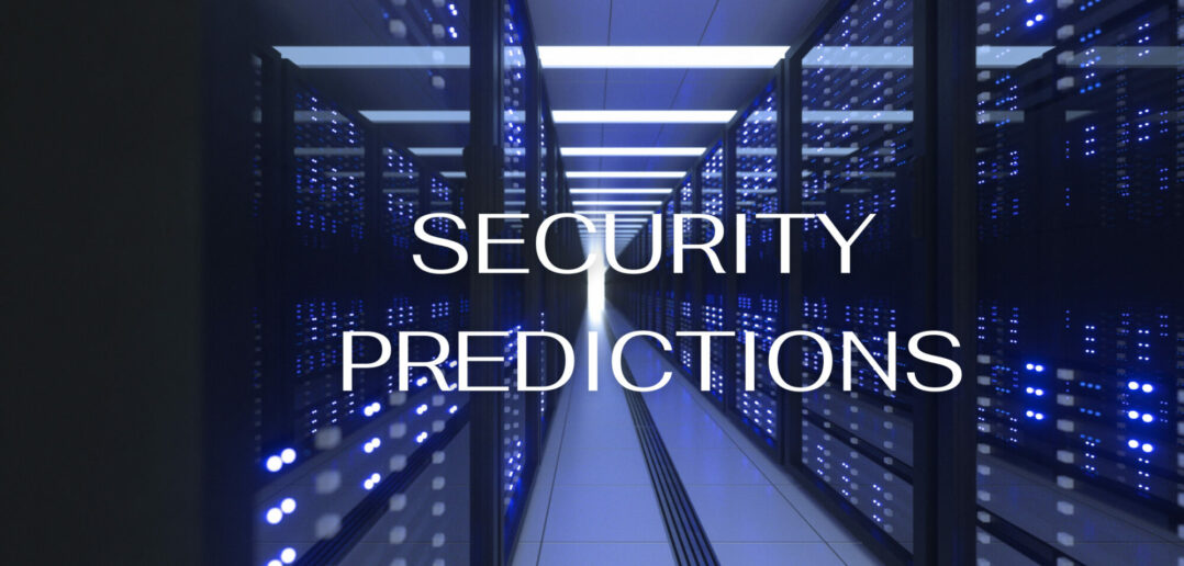 Top IT Security Predictions for 2025 | Security | Digital IT News